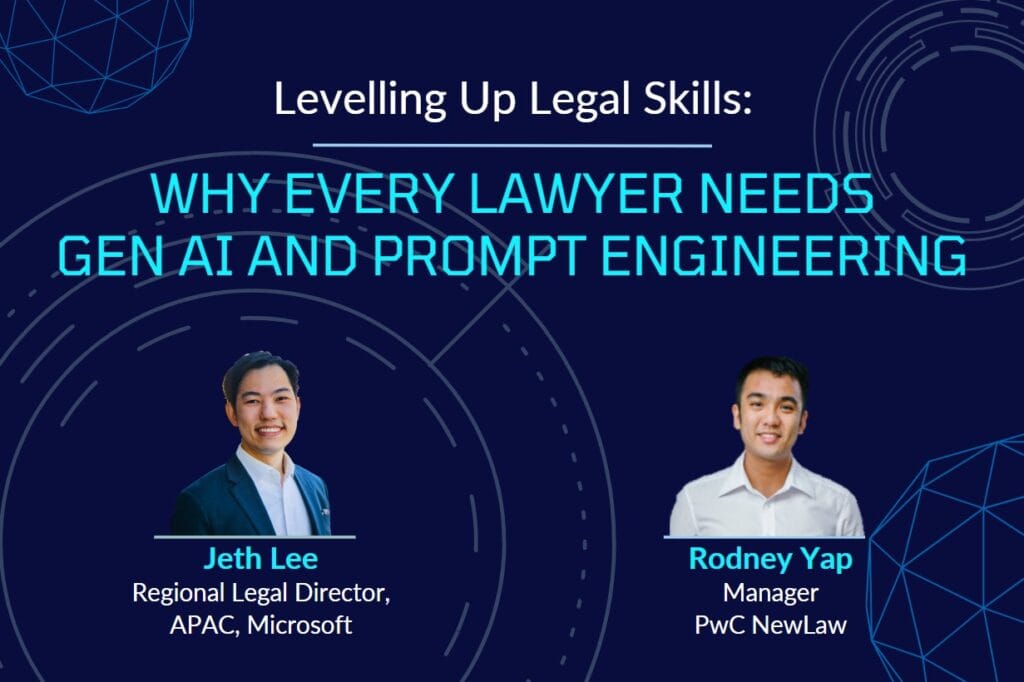 Levelling Up Legal Skills: Why every lawyer needs Gen AI and prompt ...